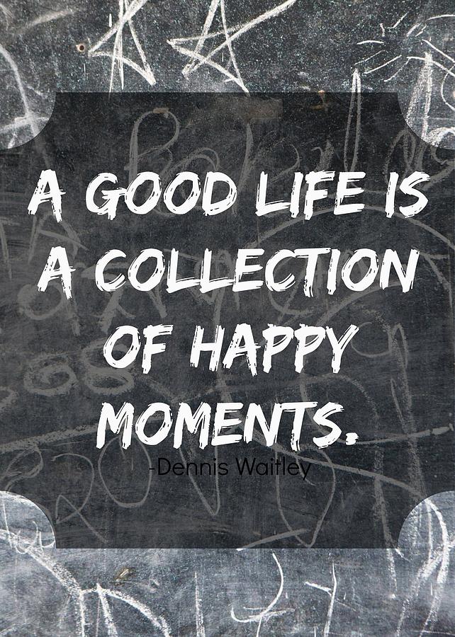 Good Life Digital Art by Kimberly Stein - Fine Art America