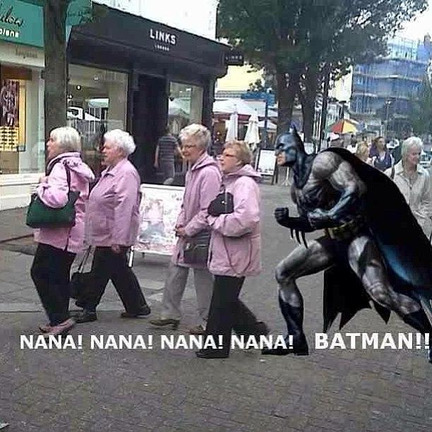 #nan #nana #batman #meme #lol #funny Photograph by Sean OCallaghan ...