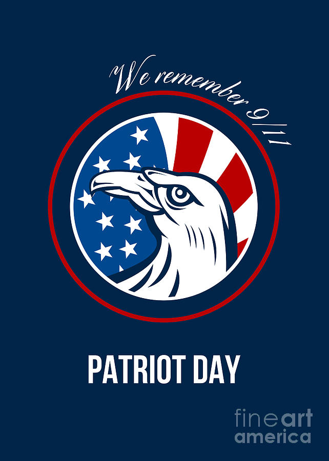 Remember 911 Patriots Day Poster Digital Art by Aloysius Patrimonio ...