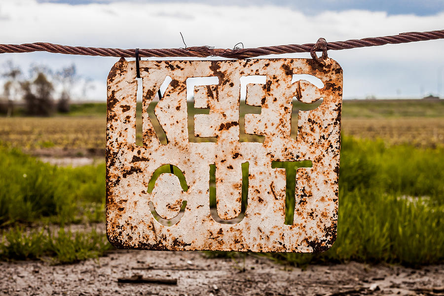 Keep Out Photograph by Chris Fullmer - Pixels