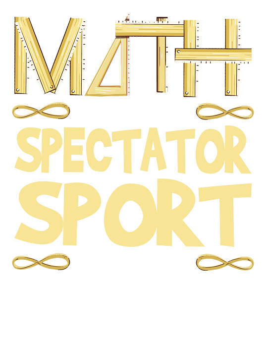 Math Is Not a Spectator Sport Learn Math Do Math For Teacher Greeting ...