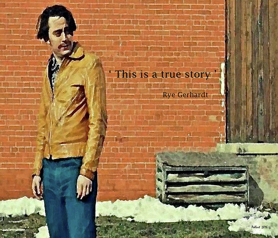FARGO ' This is a true Story ' Rye Gerhardt Digital Art by Thomas Pollart