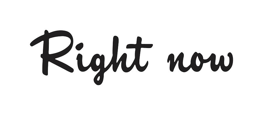 Right Now Drawing By Csa Images Fine Art America