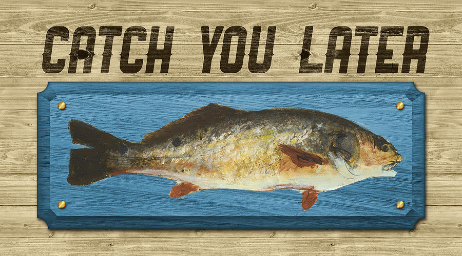 Catch You Later Painting by Walt Johnson - Fine Art America