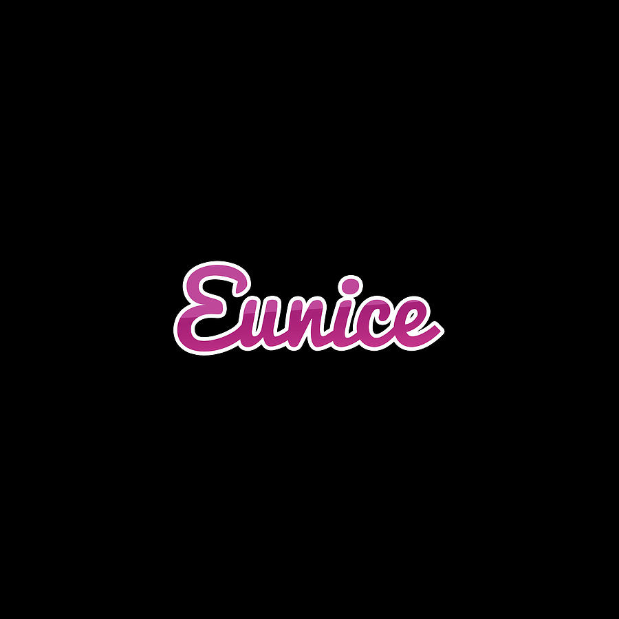Eunice #Eunice Digital Art by TintoDesigns - Fine Art America