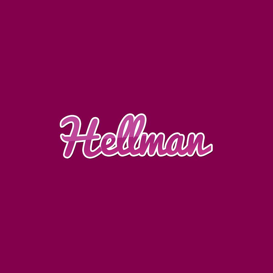Hellman #Hellman Digital Art by TintoDesigns - Fine Art America