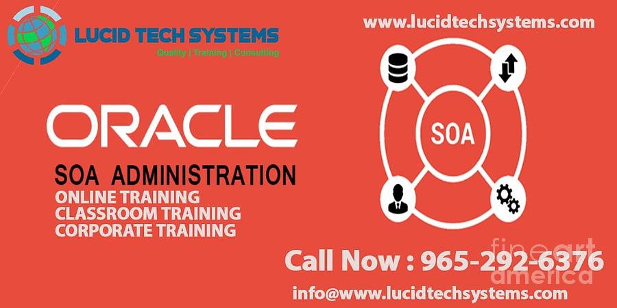 Oracle Soa Admin Online Training Photograph By Lucidtech Systems Pixels