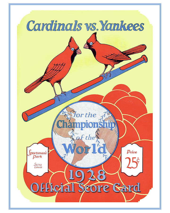 St. Louis Cardinals vs. New York Yankees 1928 World Series program ... St. Louis Cardinals vs. New York Yankees 1928 World Series program ...