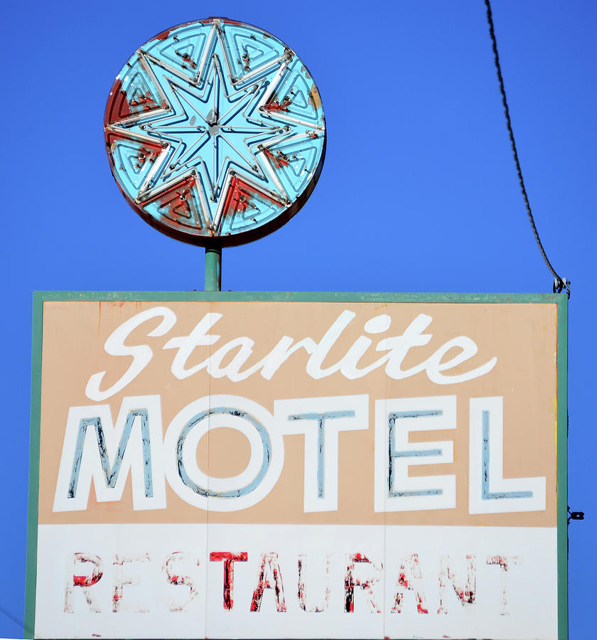 Starlite Motel sign circa 1950s Photograph by David Lee Thompson - Pixels