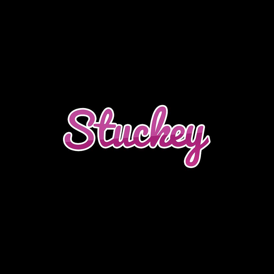 Stuckey #Stuckey Digital Art by TintoDesigns - Fine Art America