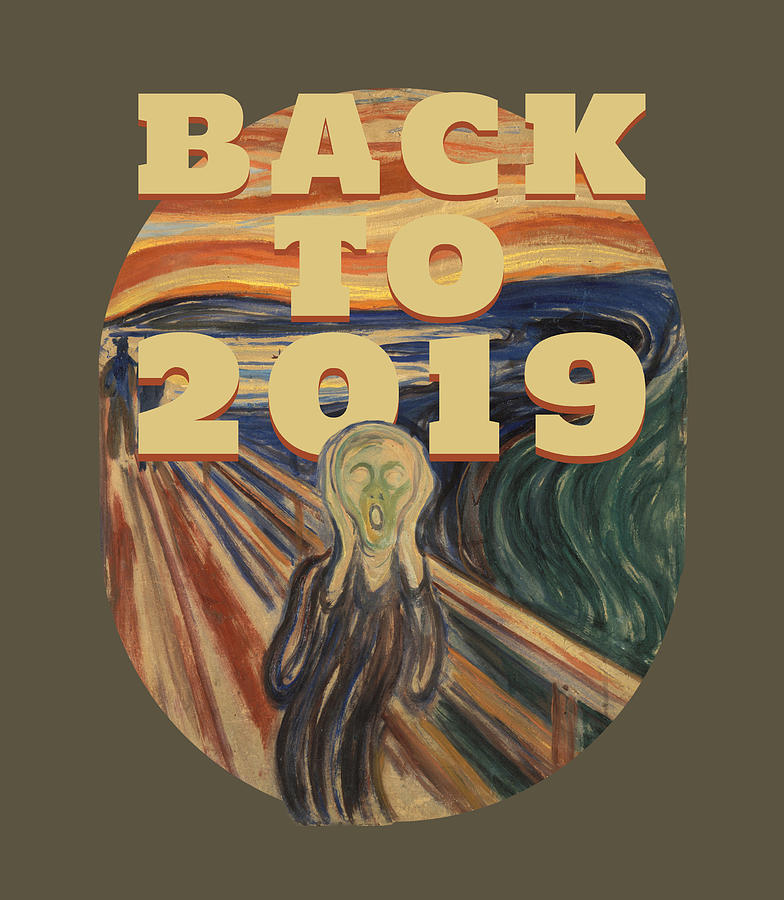 Back to 2019, The Scream - Edvard Munch Digital Art by Julia Redford - Pixels