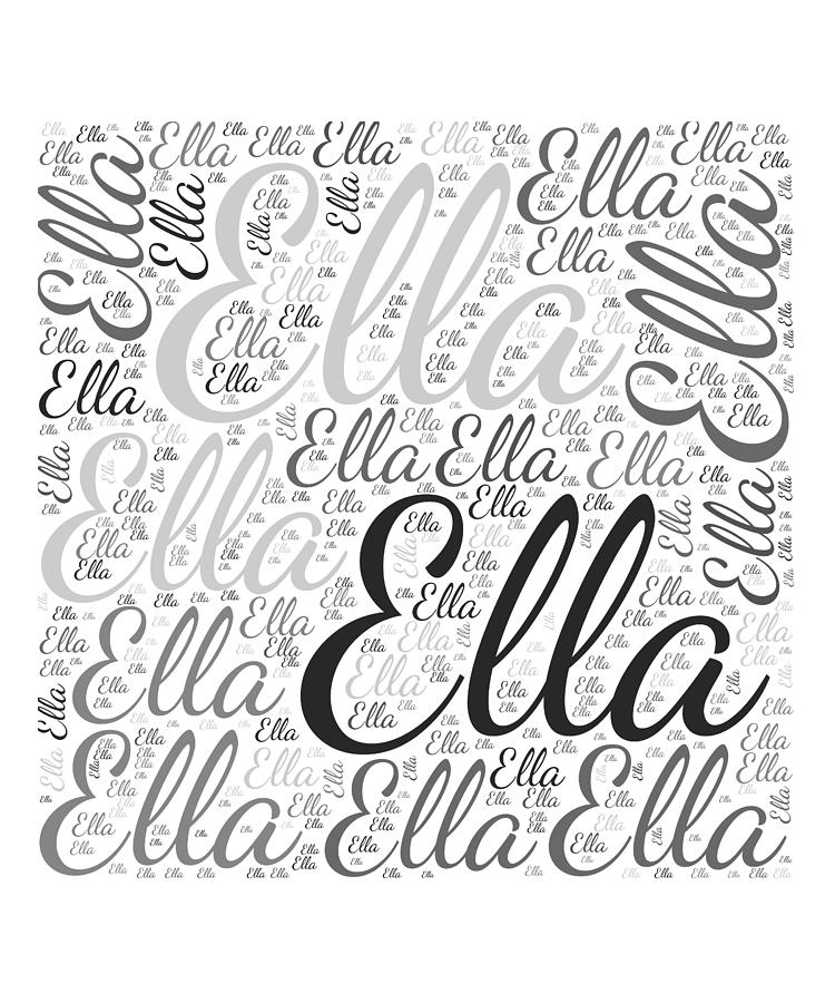 Female First Name Ella Digital Art by Vidddie Publyshd - Fine Art America