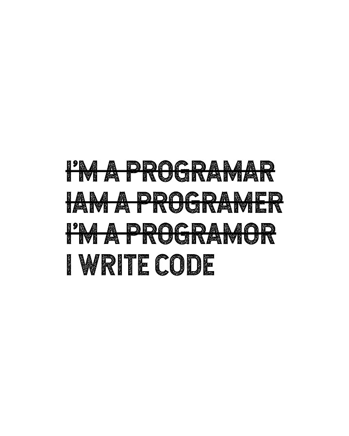Im A Programar iam a programer im a programor i write code Digital Art ...