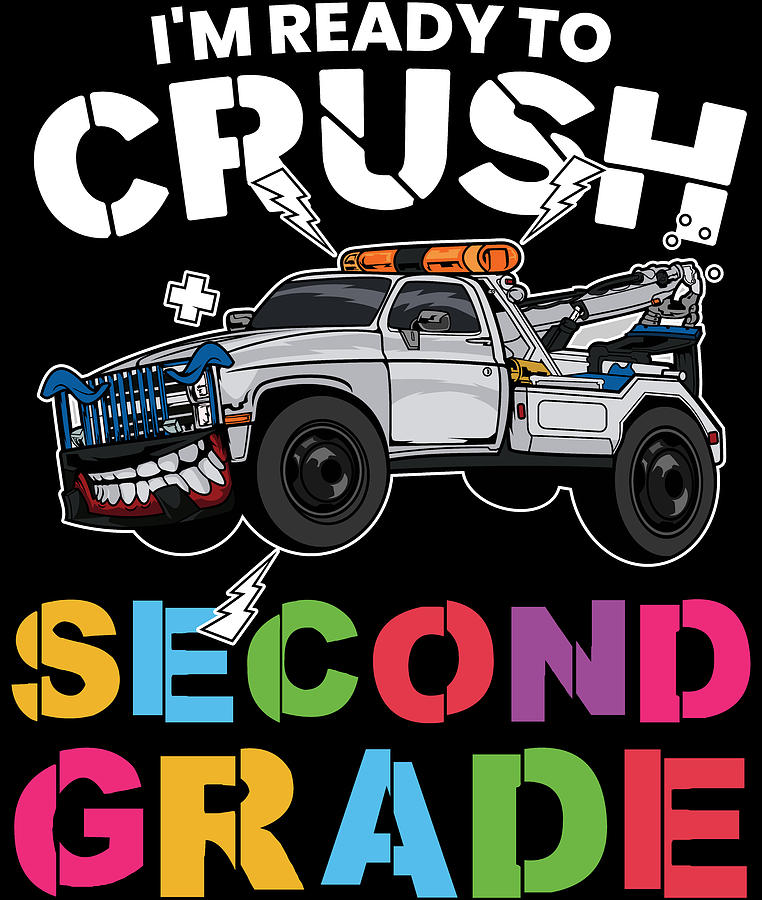 Im Ready To Crush Second Grade Digital Art by Sweet Birdie Studio ...