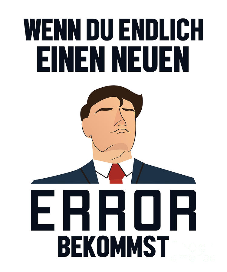 Neuen Error Bekommen Coder Engineer Software Developer Digital Art By