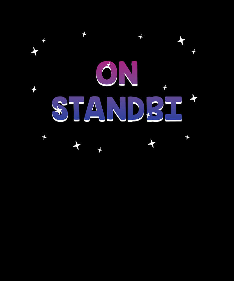 On Standbi Bisexual Funny Bi Humor Lgbtq Pride Month Digital Art By