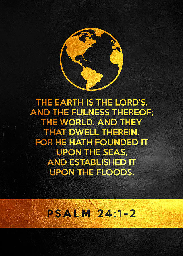 Psalm 24 1-2 Bible Verse Wall Art Digital Art by Bible Verse | Pixels