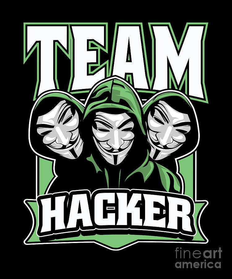 Team Hacker White Hat Black Hat Ethical Hacking Hacker Digital Art by Graphics Lab - Fine Art ...