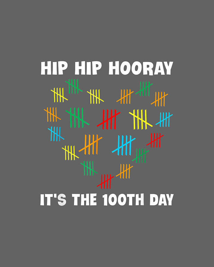 100th Day Hip Hip Hooray Happy 100th Day of School Digital Art by ...