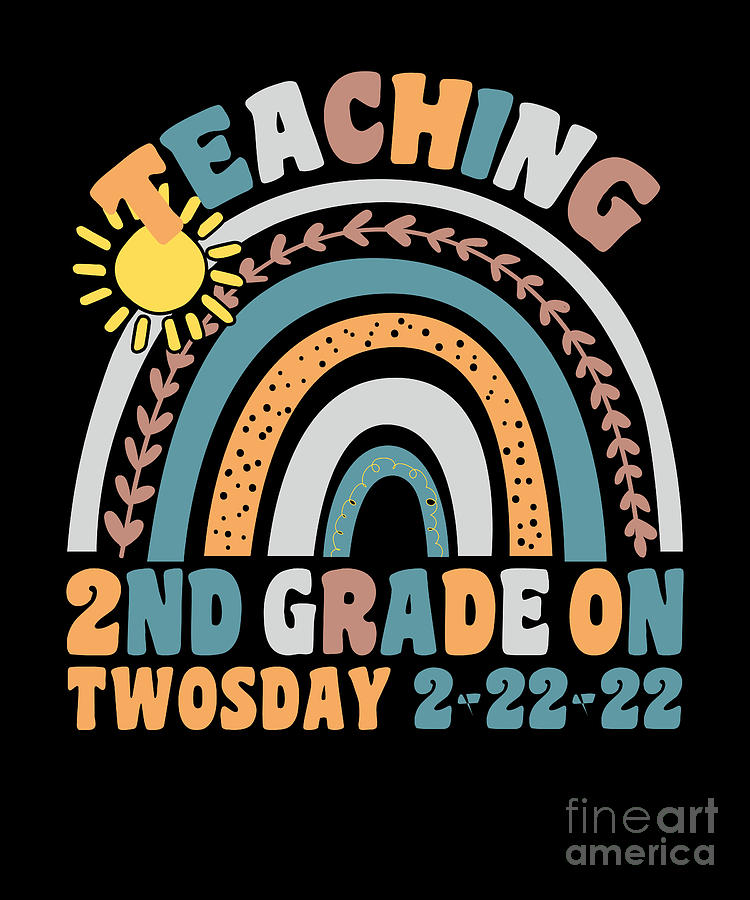 Teaching On Twosday Tuesday February 22nd Twos Day Digital Art by ...