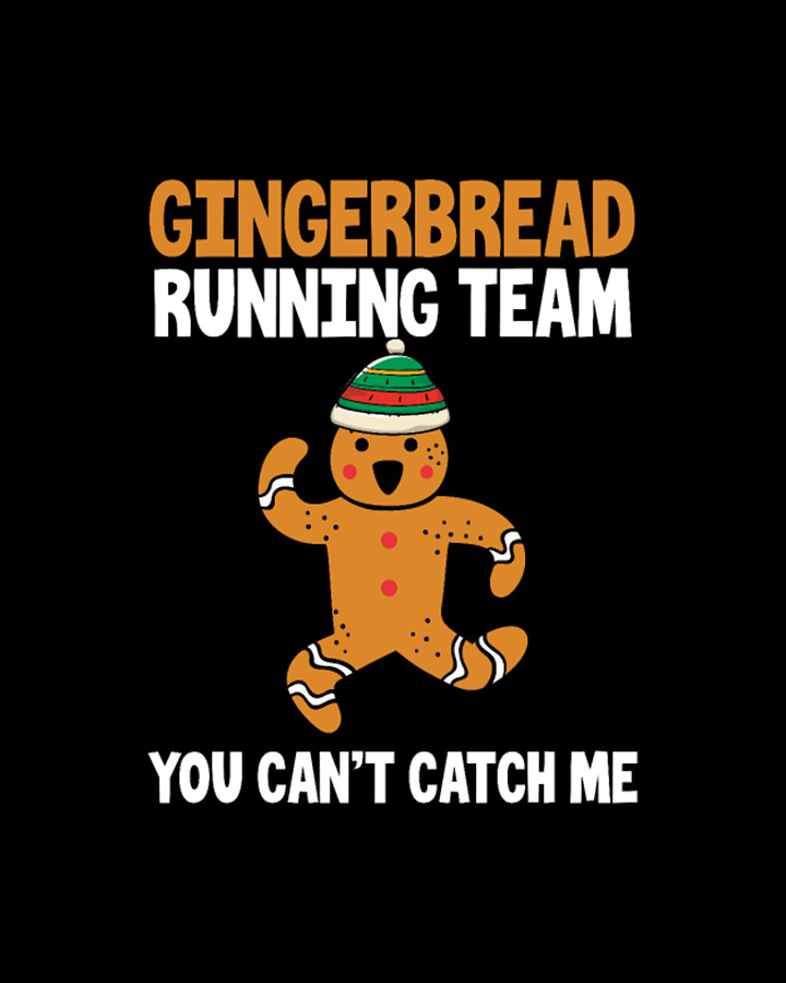 Gingerbread Running Team You Can't Catch Me Digital Art by Tinh Tran Le ...