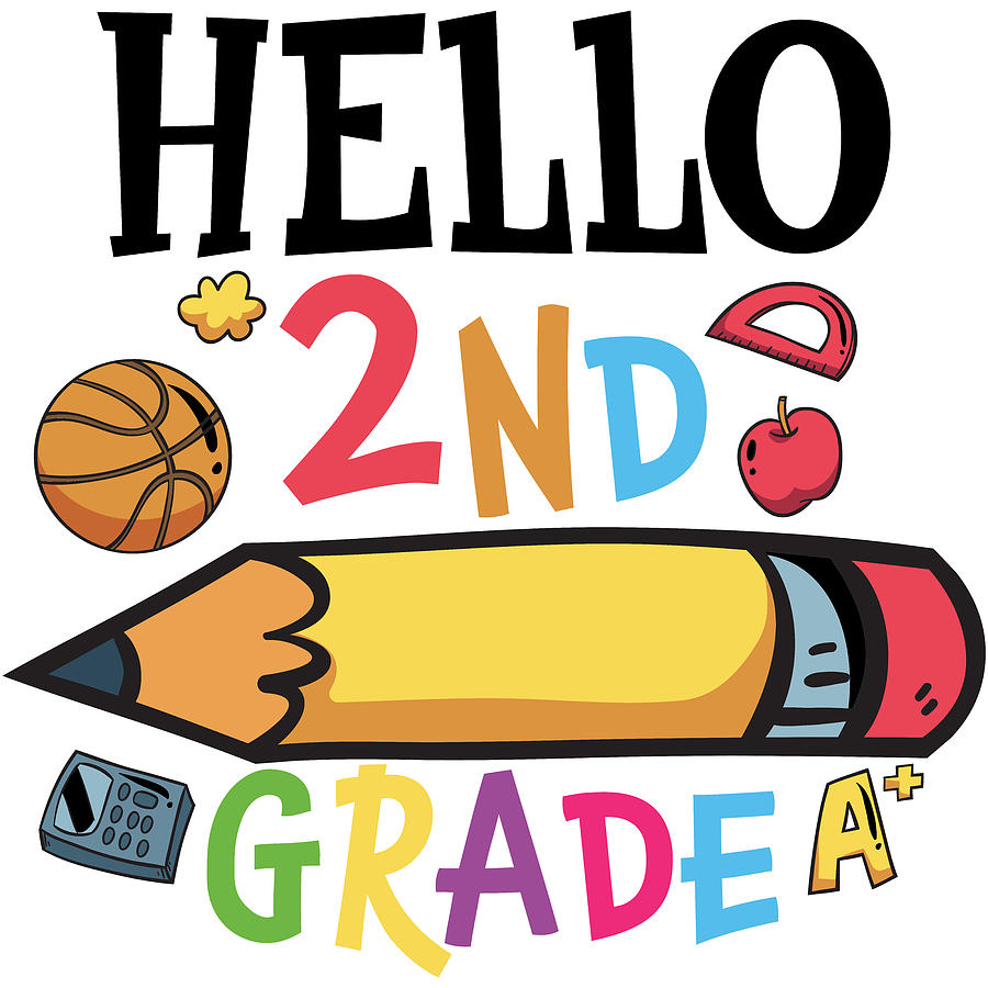 Hello 2nd Grade Back To School Digital Art by Sweet Birdie Studio ...