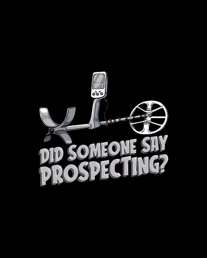 Prospector Gems Miner - Mining Prospecting Digital Art by Crazy ...