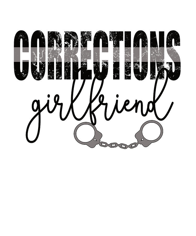 Proud Corrections Girlfriend Correctional Officer Digital Art By Madeby