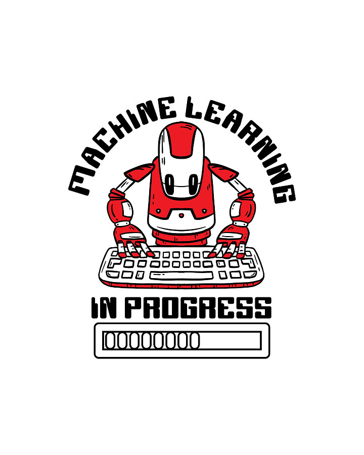 Machine Learning Progress Artificial Intelligence Robot Digital Art by Toms Tee Store - Fine Art ...