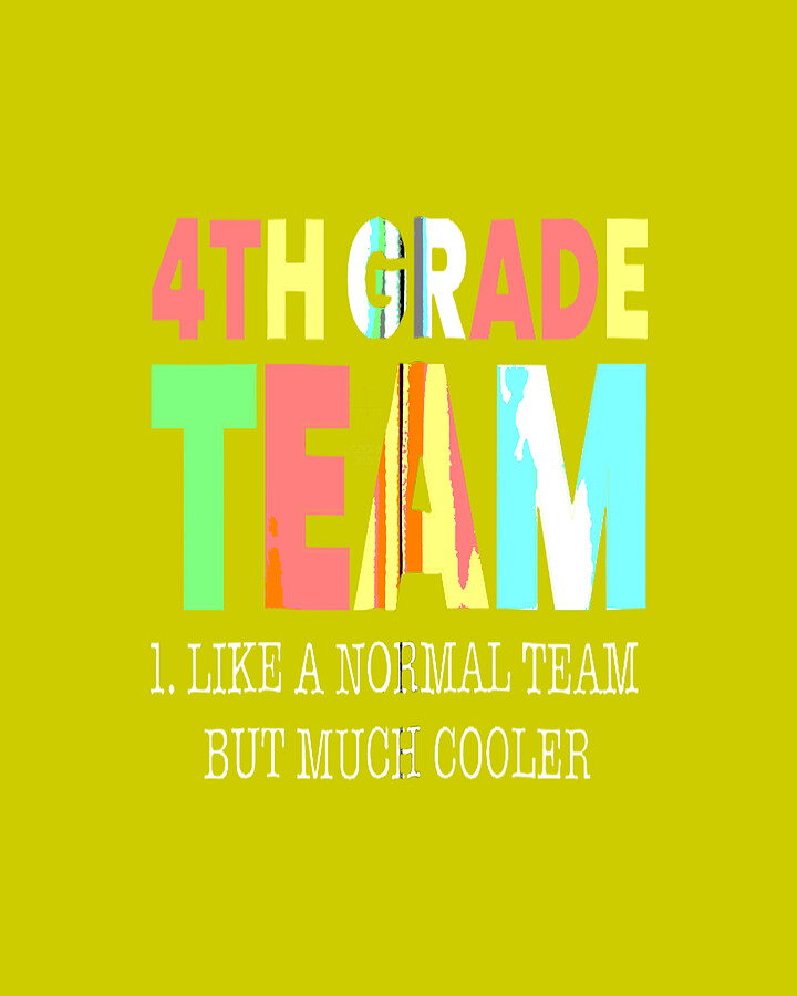 4Th Grade Team Definition Back To School Digital Art by Arham Shloka ...