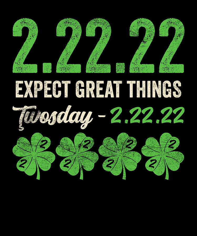 Twosday Tuesday February 22 2022 2-22-22 Digital Art by Vintage and ...