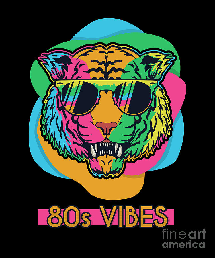 80s Vibes Retro Tiger 80s Vintage Party Cool Spirit Digital Art by ...