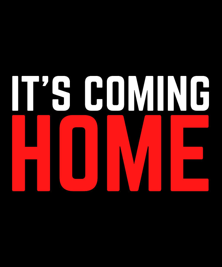 Its Coming Home England Soccer Football Digital Art by Samuel Dubas Art - Fine Art America