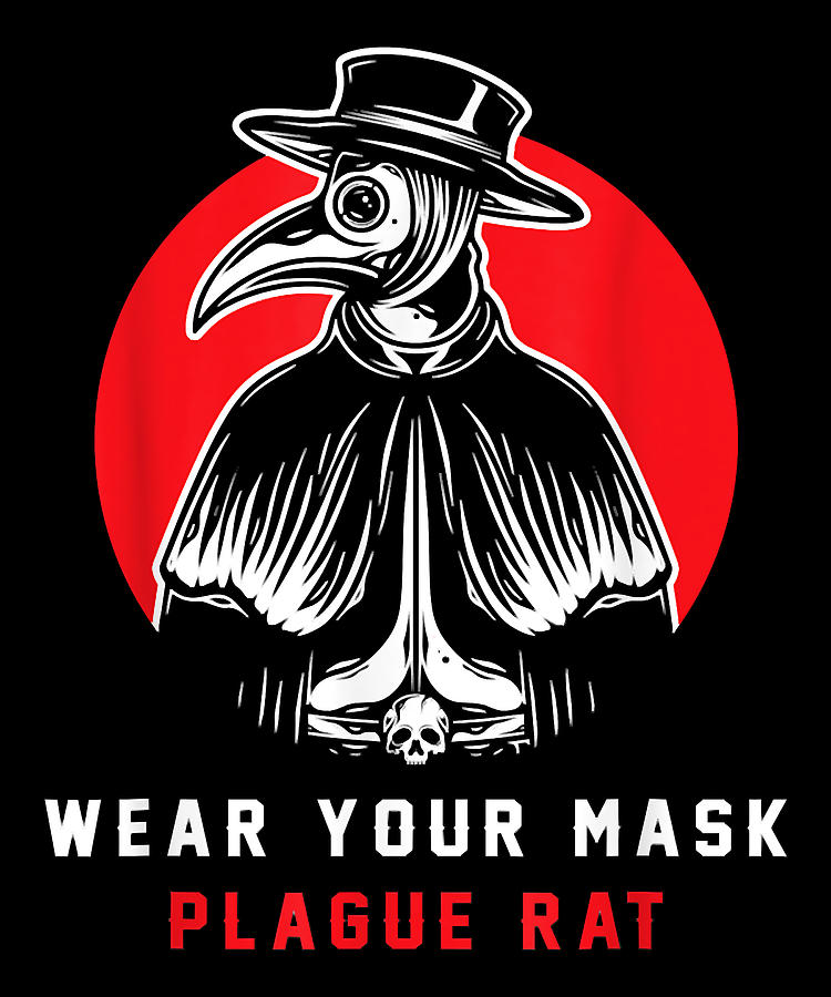 Active Wear Your Mask Plague Rat Virus Spreader Plagues Doctor ... Active Wear Your Mask Plague Rat Virus Spreader Plagues Doctor ...