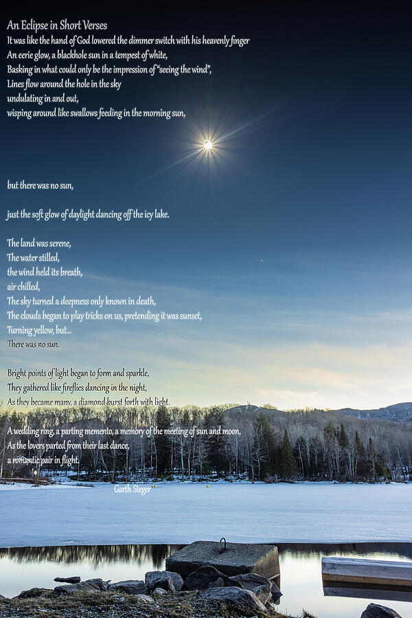 An Eclipse In Short Verses Photograph by Garth Steger - Fine Art America