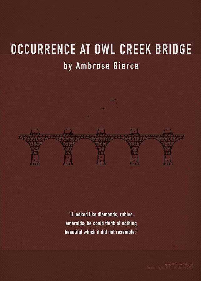 An Occurrence at Owl Creek Bridge Ambrose Bierce Greatest Books ...