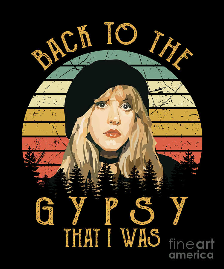Back To The Gypsy That I Was Stevie Nicks Vintage Digital Art By Notorious Artist Pixels