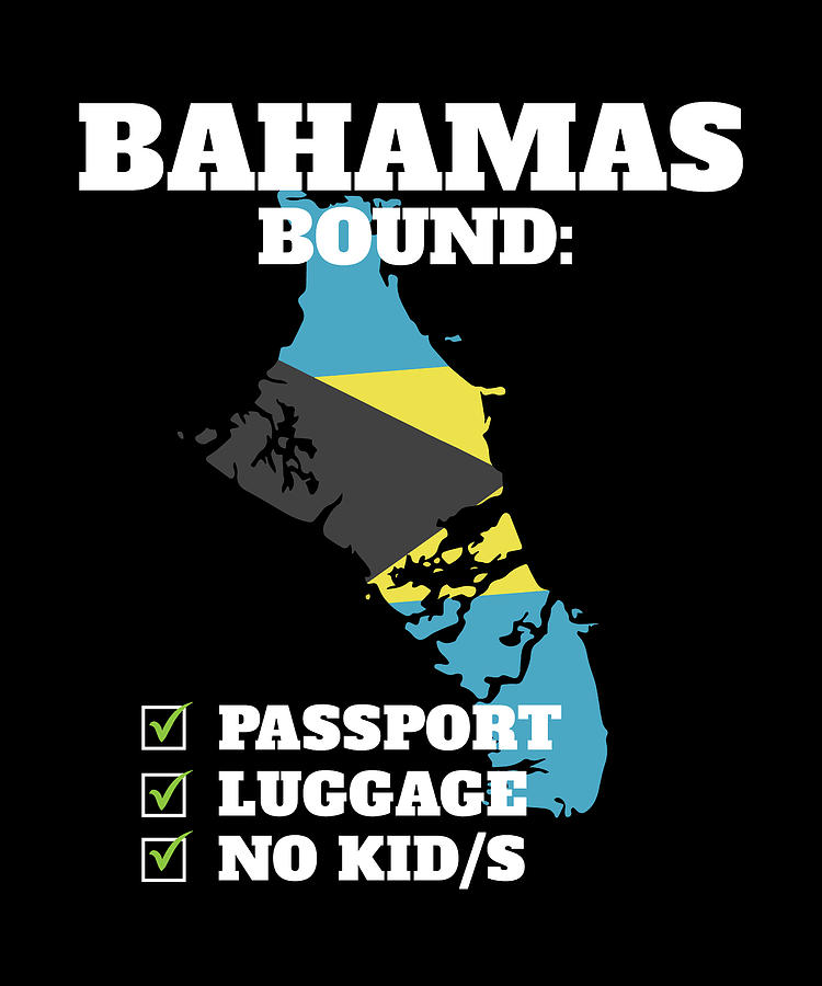Bahamas Bound Country Travel Bahamian Flag Vacation Souvenir Digital