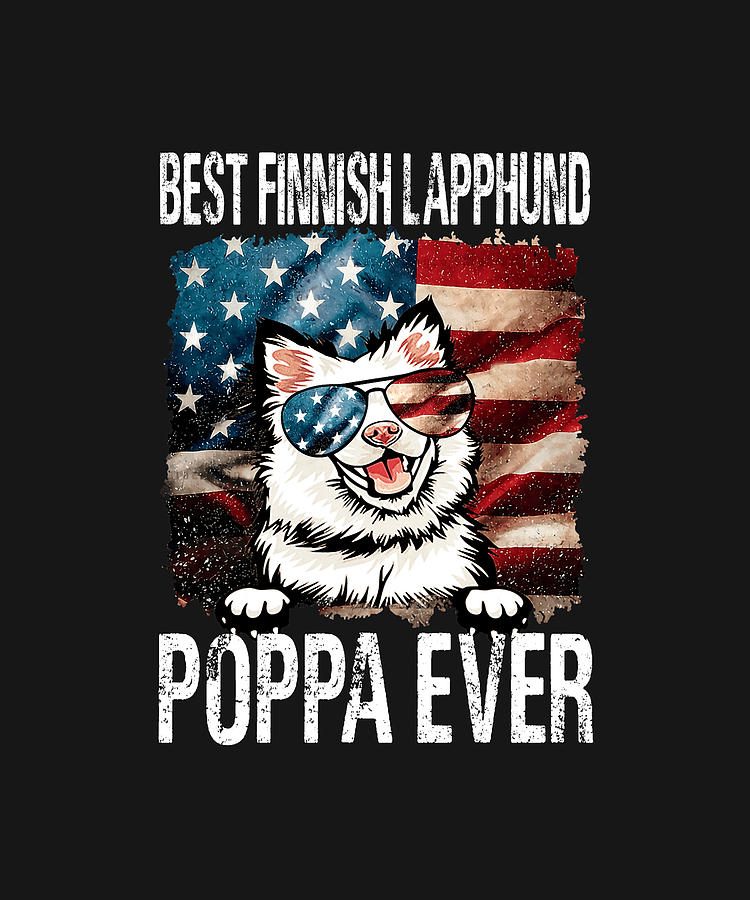 Best Finnish Lapphund POPPA Ever USA Flag Drawing by DHBubble - Fine Art America
