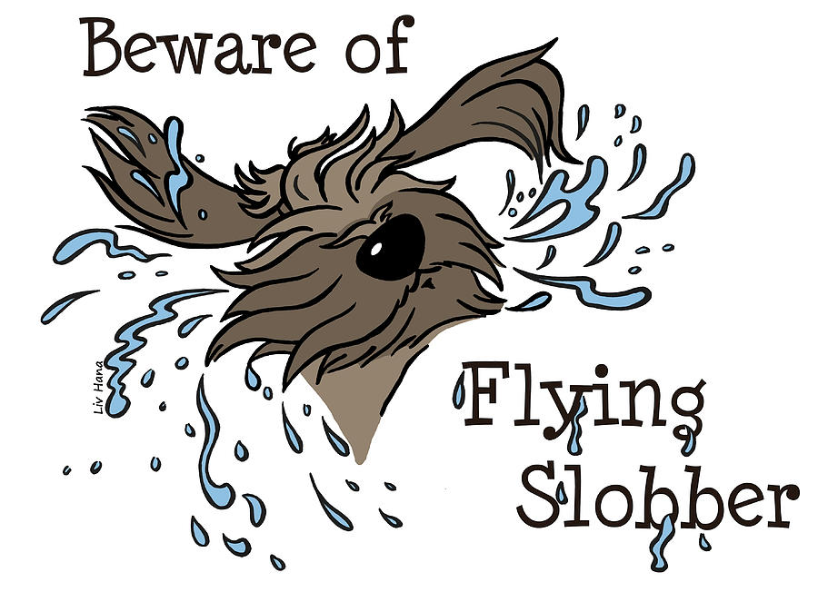 Beware of flying slobber Poster nature Painting by Kennedy Oliver | Fine Art America