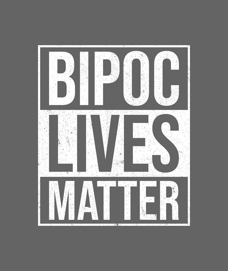 BIPOC Black Indigenous and People of Color Lives Painting by Patel Mike ...