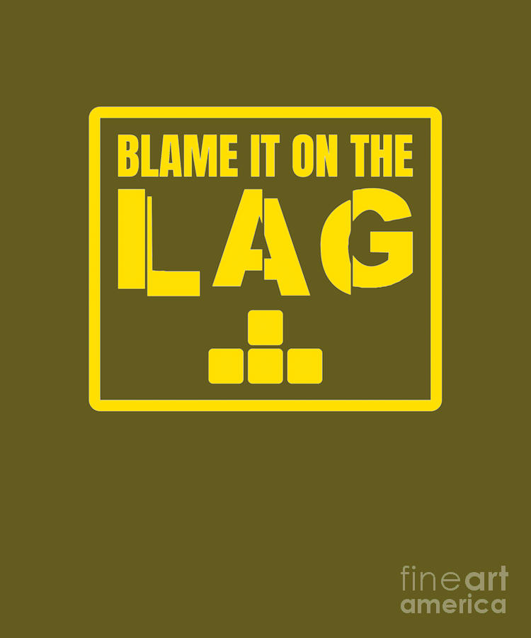 Blame It On The Lag Video Games Gaming graphic Tapestry - Textile by ...
