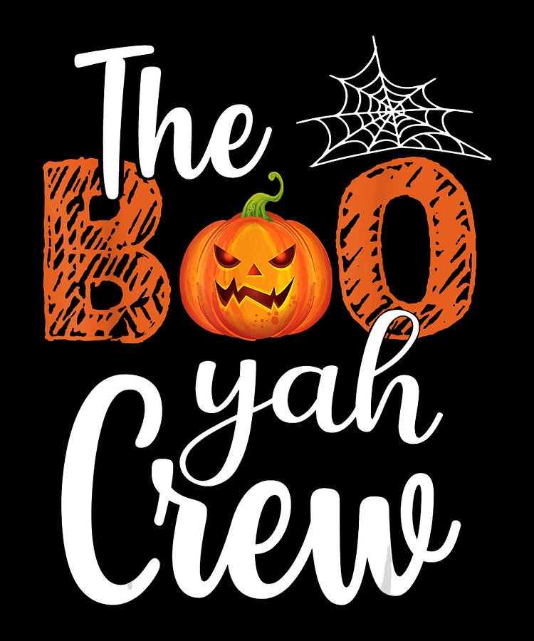 Boo Yah Crew Halloween Digital Art by Tam Nguyen Art | Fine Art America