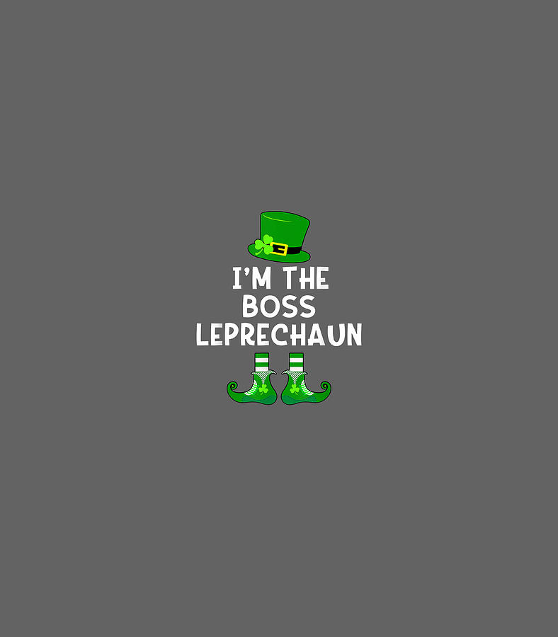 Boss Leprechaun Funny St Patricks Day Wife Boss Day Digital Art by ... Boss Leprechaun Funny St Patricks Day Wife Boss Day Digital Art by ...