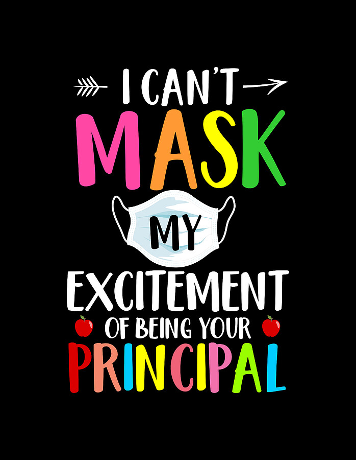 Cant Mask My Excitement Of Being Principal Vibrant Digital Art by ...