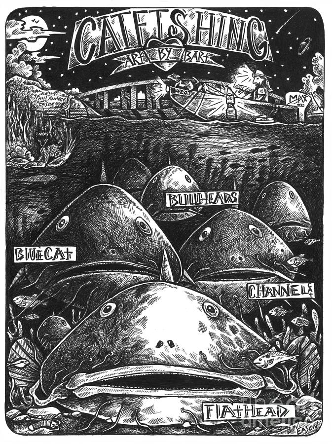 Catfishing Drawing by Bart Eason - Fine Art America