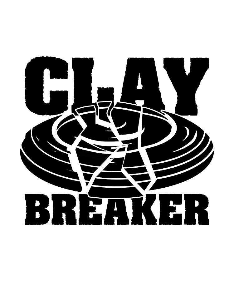 Clay Breaker Clay Shooting Target Shooting Shooter Digital Art By Tshirtconcepts Marvin Poppe