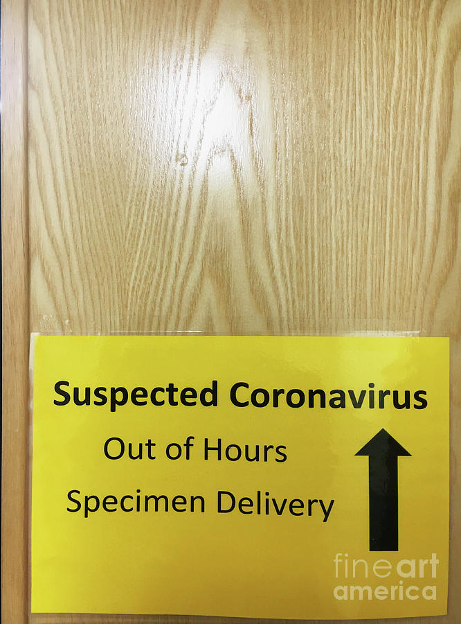 Coronavirus test specimen sign Photograph by Tom Gowanlock - Fine Art ...