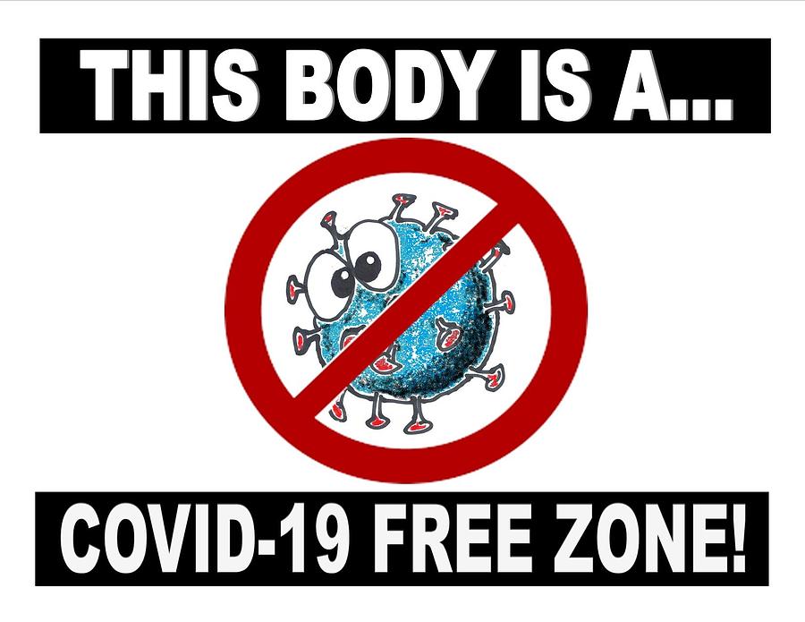 Covid-19 Free Zone Digital Art by Andy Greaves - Fine Art America