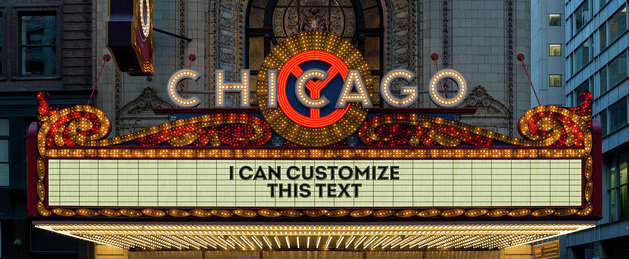 Customizable Chicago Theatre Marquee at Night Photograph by Enzwell ...
